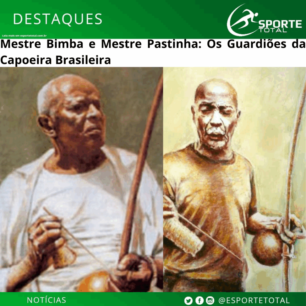 Mestre Bimba e Mestre Pastinha: Os Guardiões da Capoeira Brasileira ...
